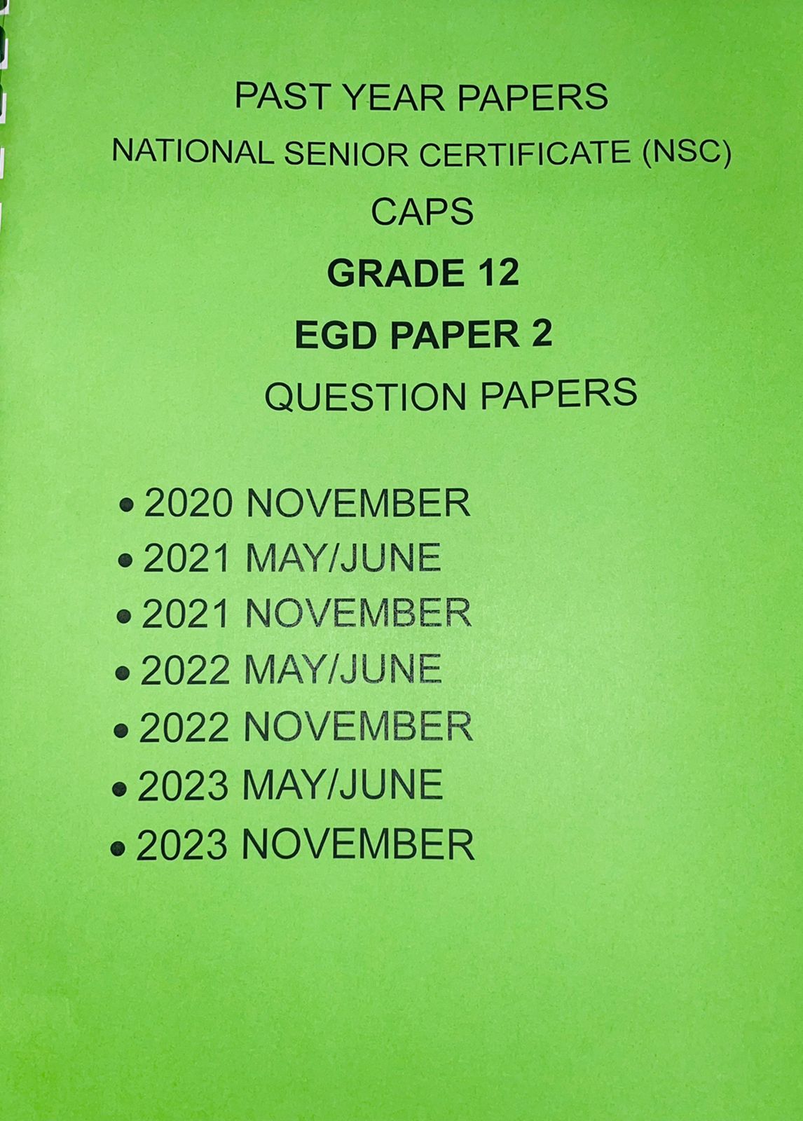 Grade 12 EGD Paper 2 Questions Papers and Memos/Answers 5 Year Pack (2