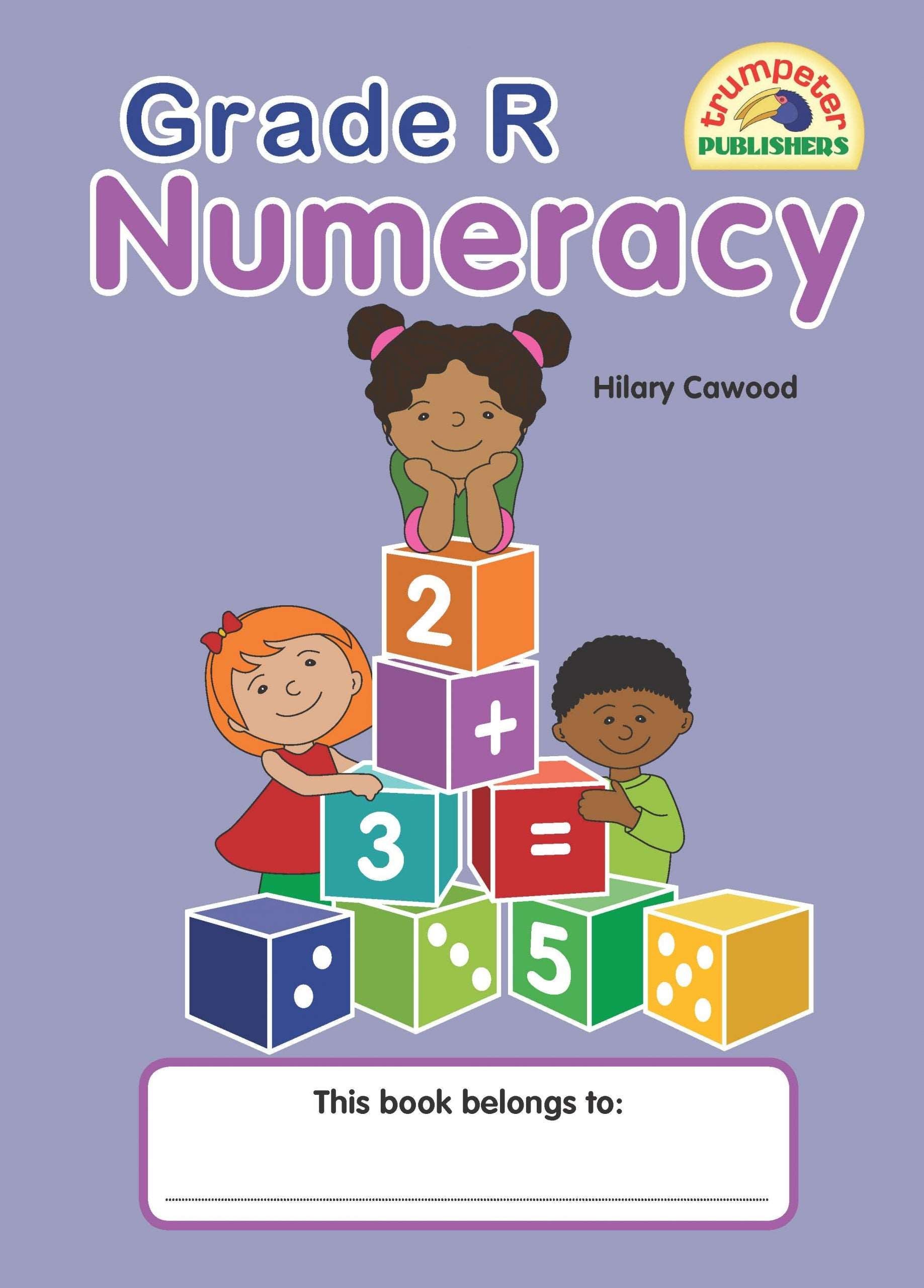 Grade R Numeracy Grade R Numeracy