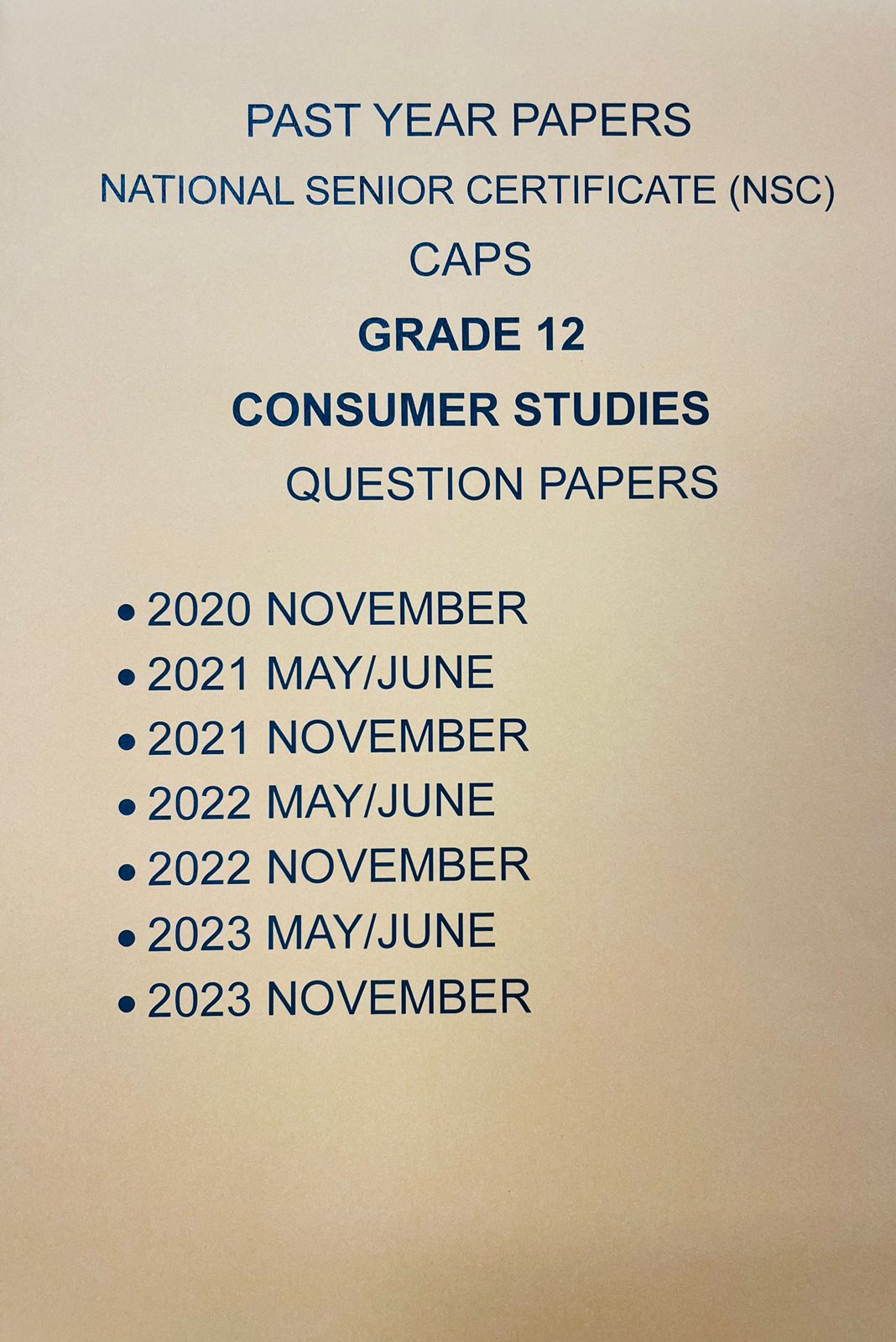 Grade 12 Consumer Studies Questions Papers and Memos/Answers 5 Year Pa