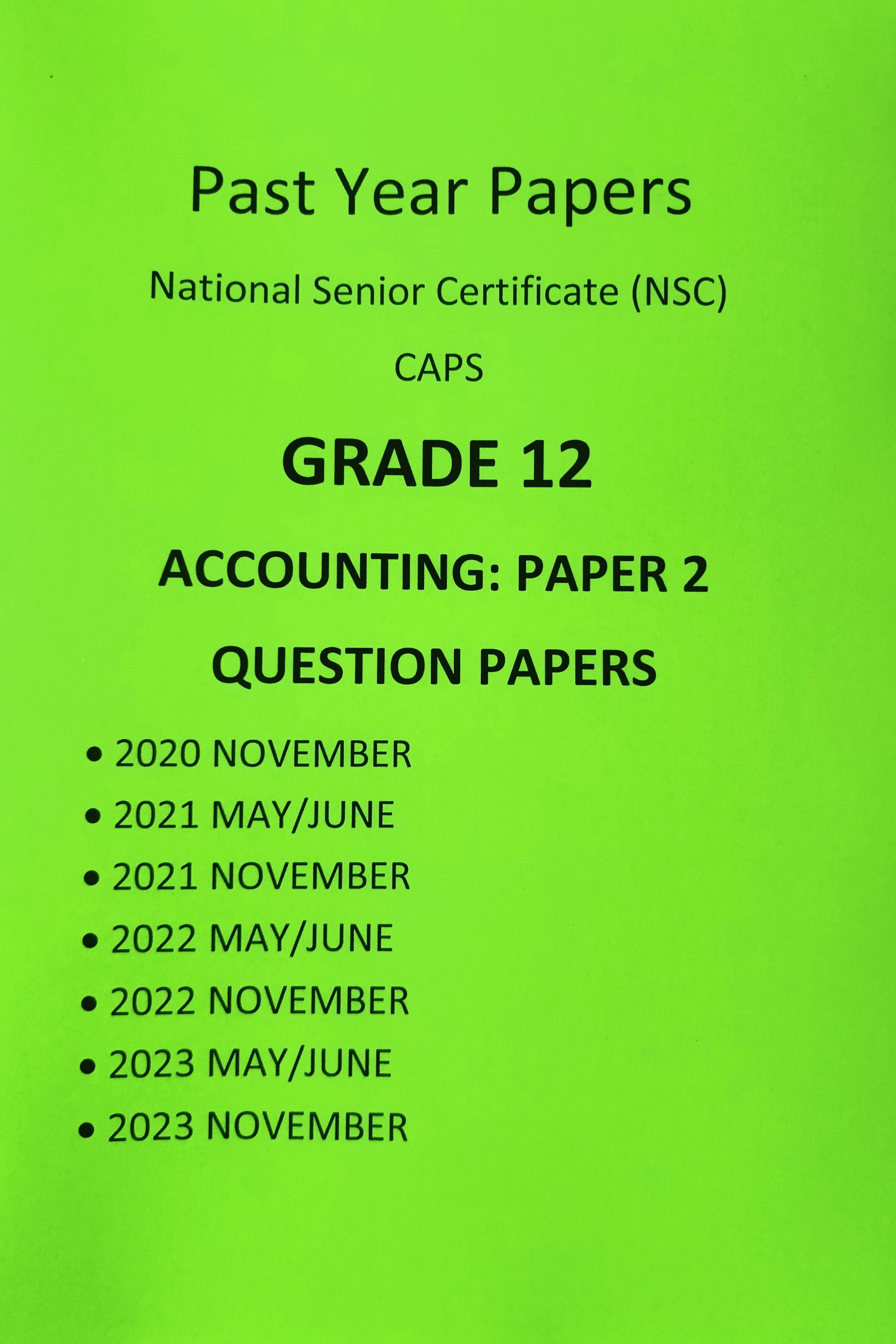 Grade 12 Accounting Paper 2 Questions Papers and Memos/Answers 5 Year