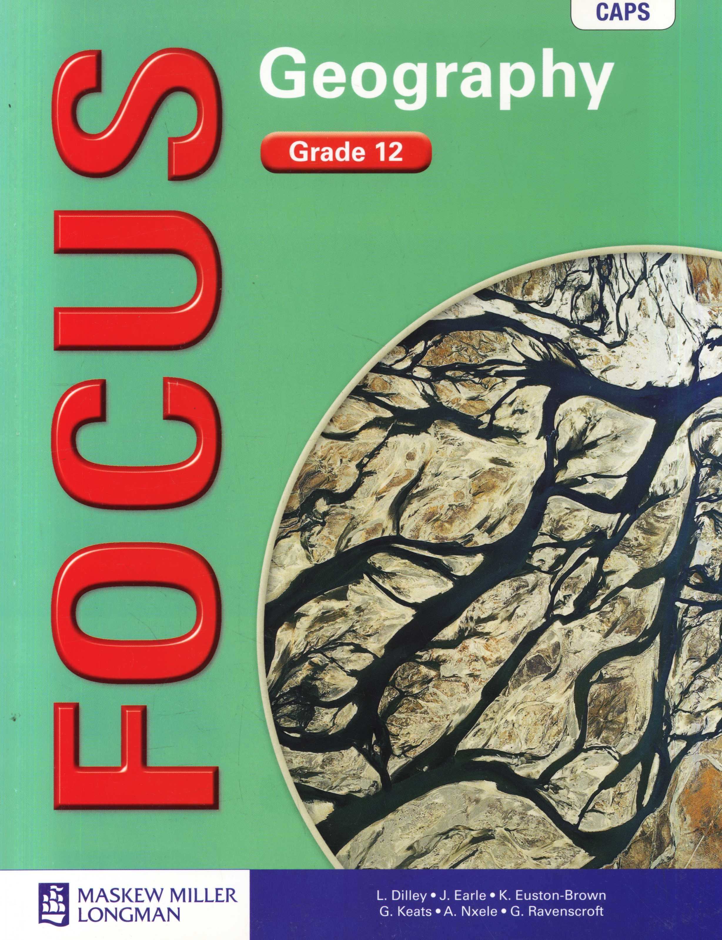 Grade 12 Focus on Geography Learner's Book